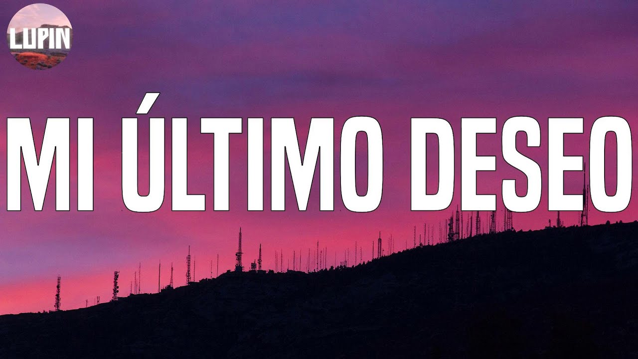 Banda Los Recoditos - Mi Último Deseo (Letra/Lyrics) | Antes de meterme ...