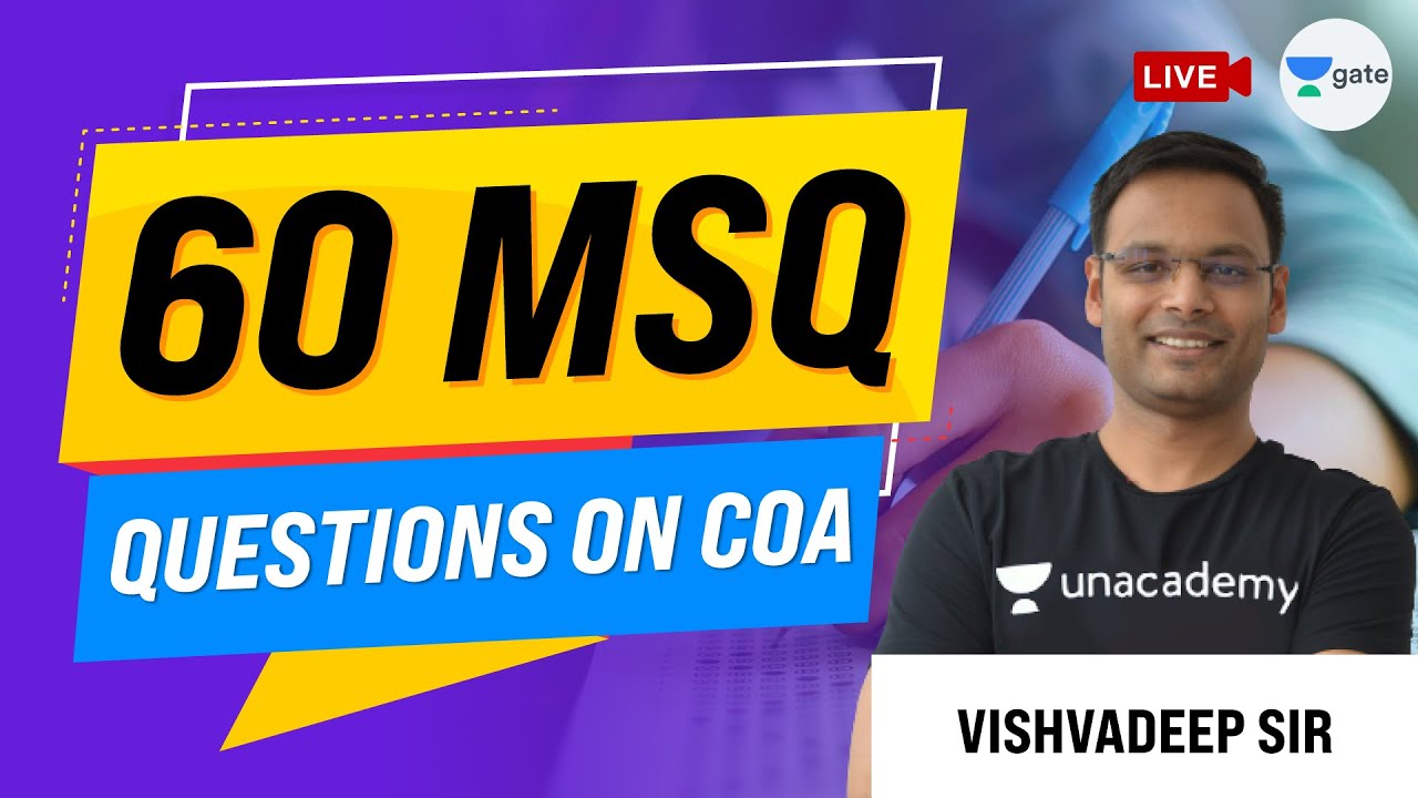 60 Msq Questions On Coa Gate Cse It 2021 Exam Vishvadeep Sir Youtube