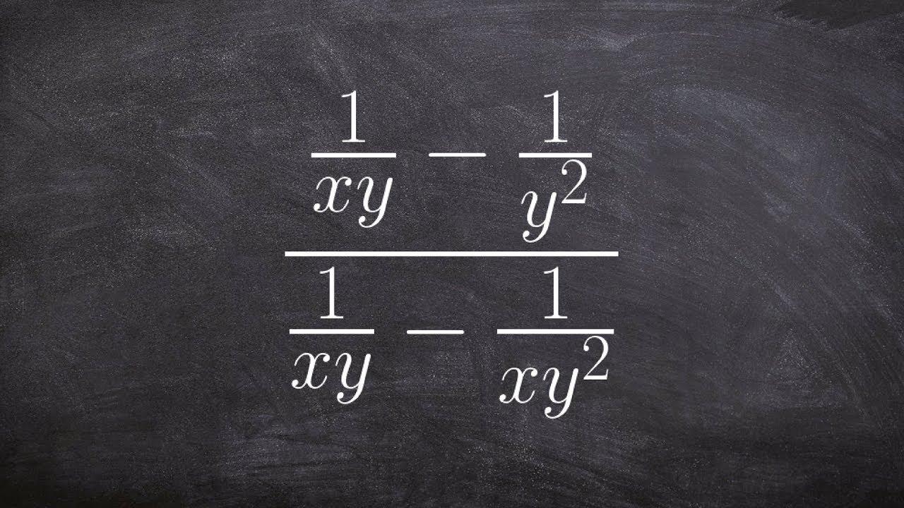 Simplifying complex fractions - YouTube