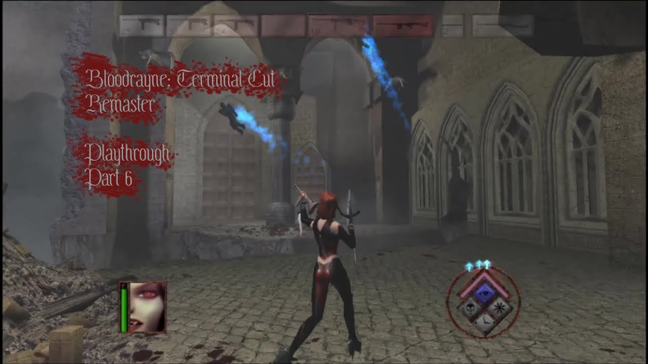 Bloodrayne: Terminal Cut Remaster - Playthrough Part 6 - YouTube
