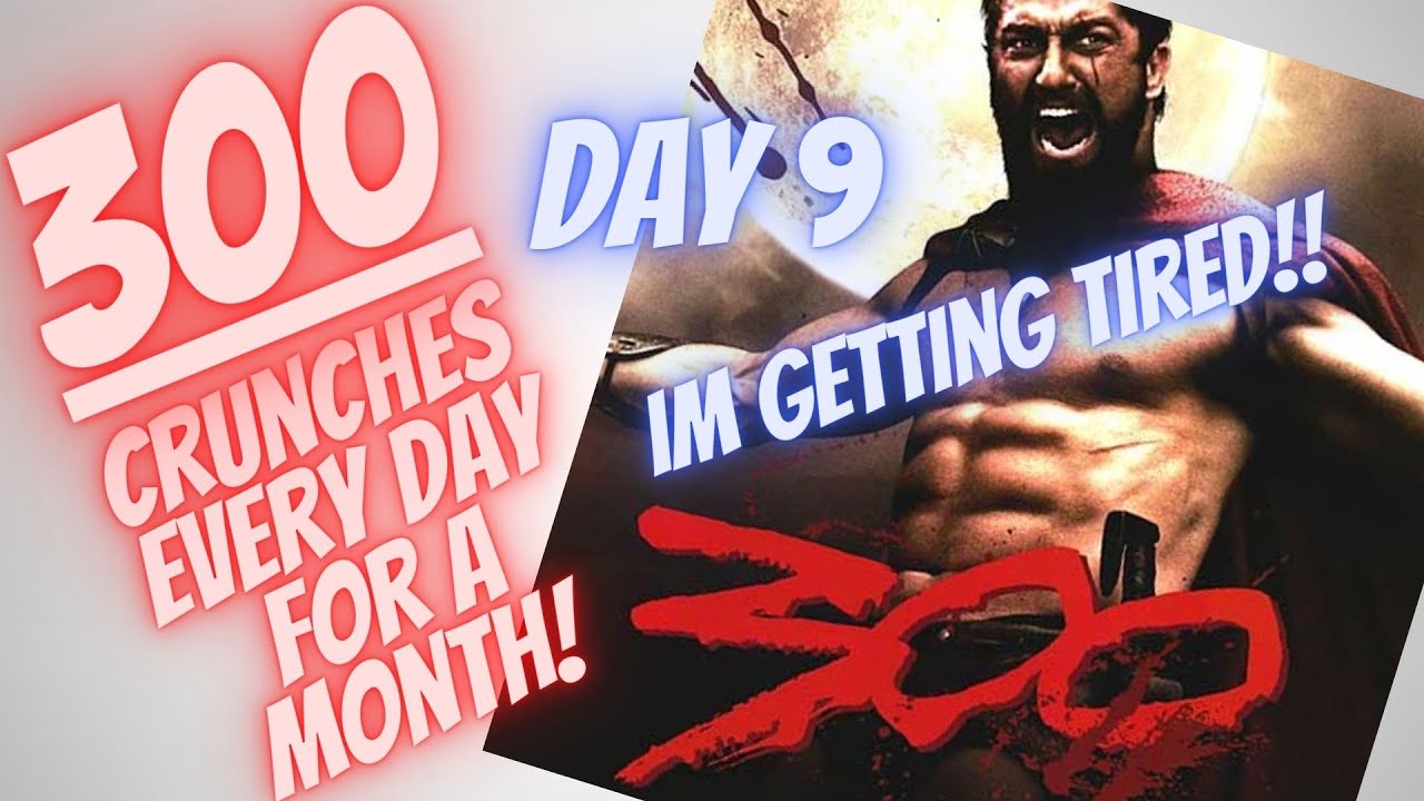 CRAZY!! - 300 CRUNCHES EVERY DAY FOR 1 MONTH! - CAN I DO IT? - DAY 9 ...