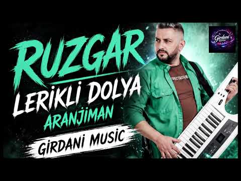 Ruzgar Leriki - Dolya (Azranjiman (Cover) Girdani Music