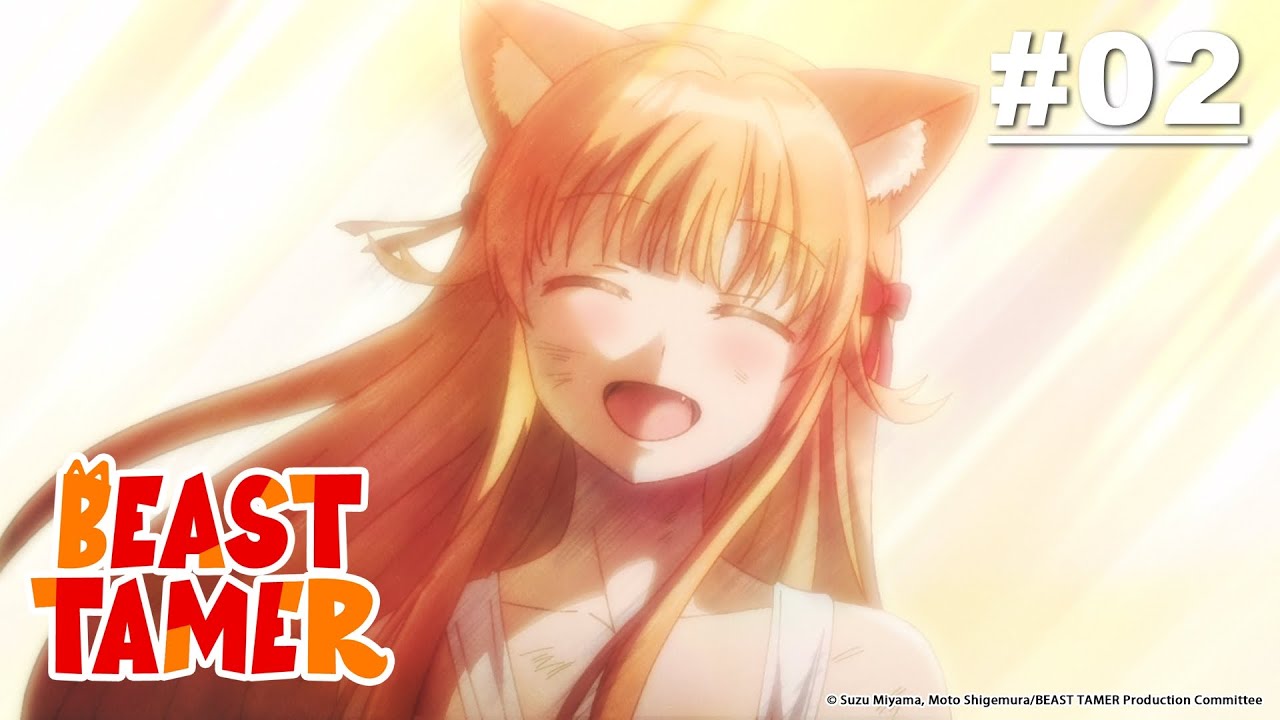 Beast Tamer - Episode 02 [English Sub] - YouTube