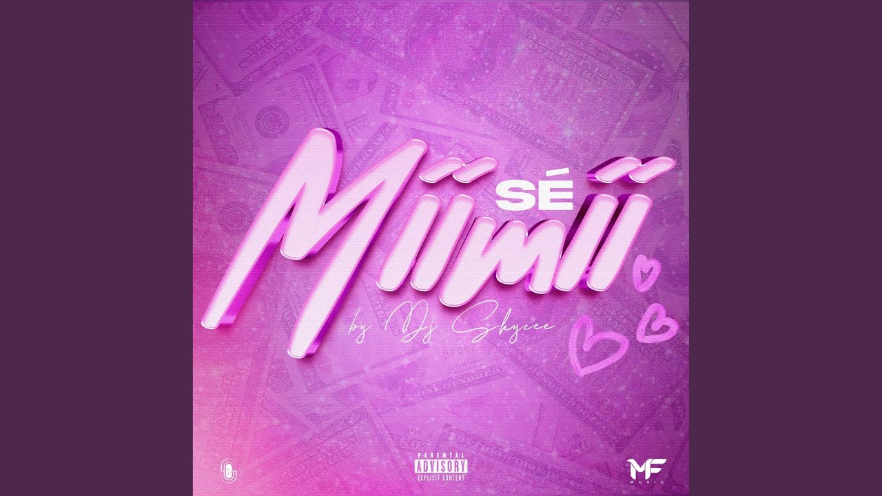 Sé Miimii (feat. Dj Skycee) - YouTube