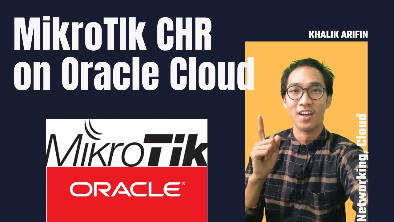 Deploy MikroTik CHR on Oracle Cloud - YouTube
