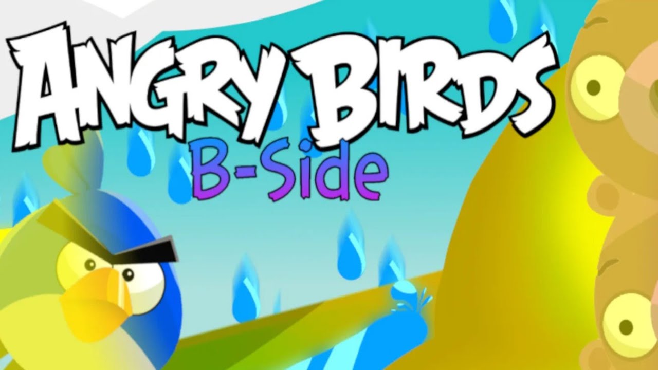 Angry Birds B-Side - YouTube