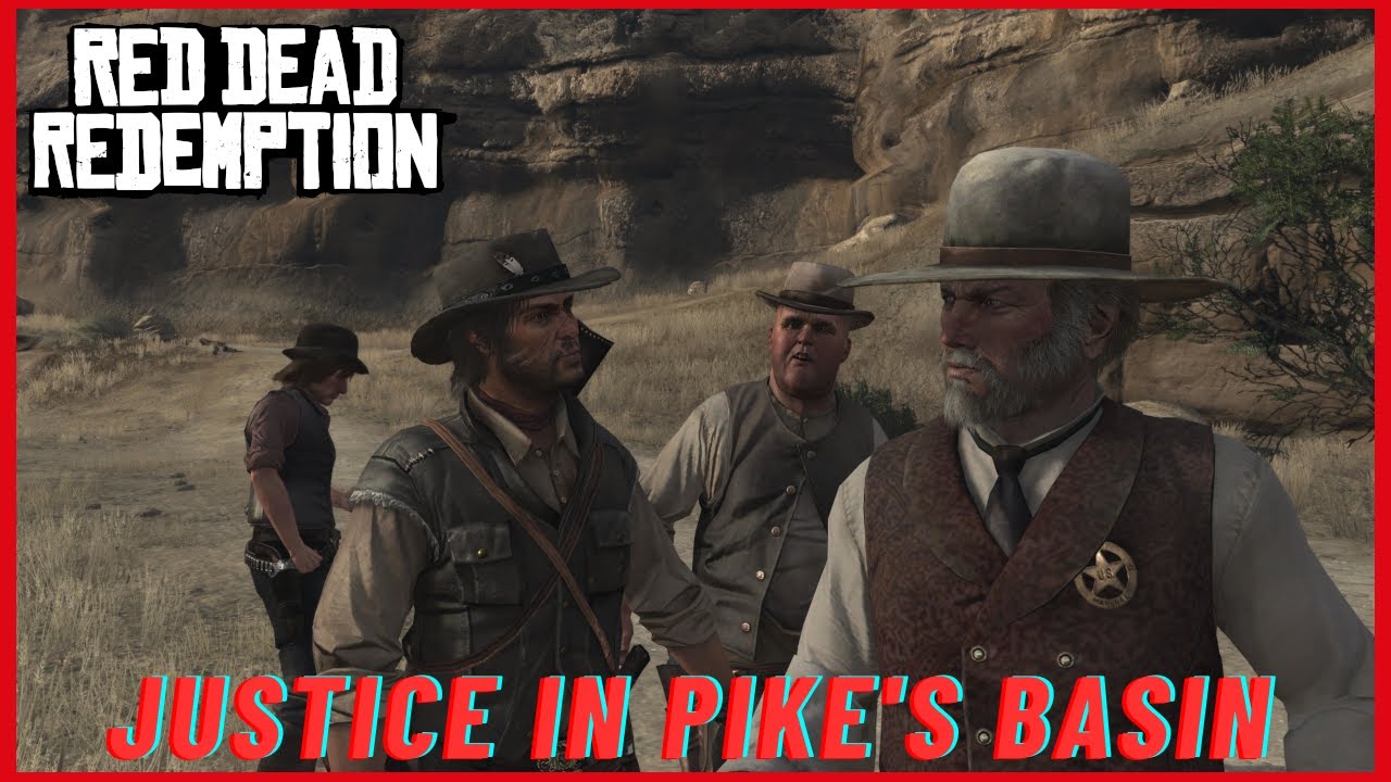 Red Dead Redemption | Playthrough | Part 8: Justice in Pike's Basin ...