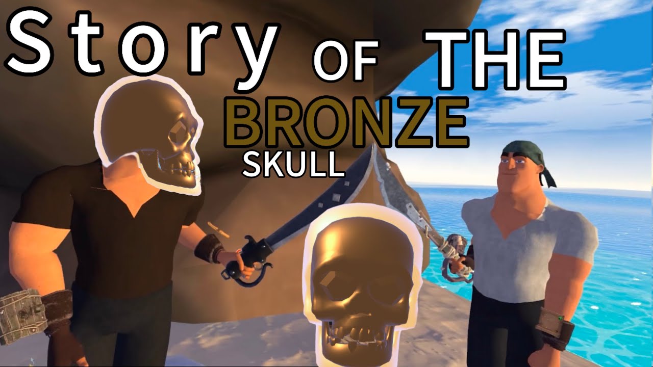 Story of the BRONZE skull in sail vr - YouTube