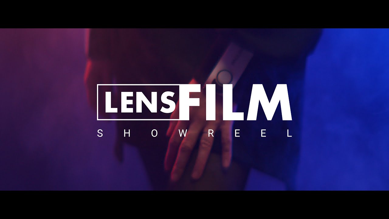 LENS FILM SHOWREEL - YouTube