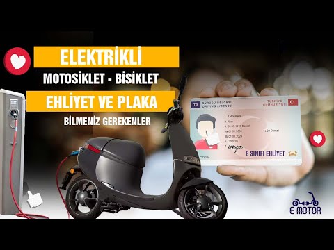 Elektrikli Motosikletlerde EHLİYET, PLAKA hakkında TÜM MERAK EDİLENLER!!
