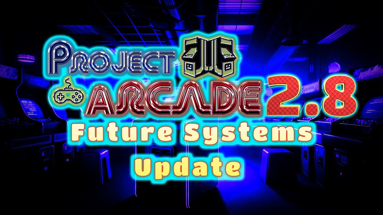 Project Arcade 2.8 | MAME | Unified | Hyper Spin Addon | RetroFE - YouTube