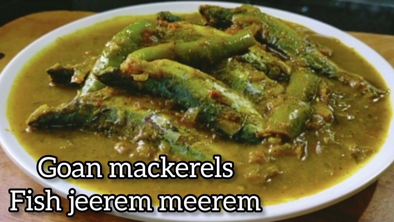 Goan Mackerel Fish Jeerem Meerem | Bangdeache Jeerem Meerem Recipe | # ...