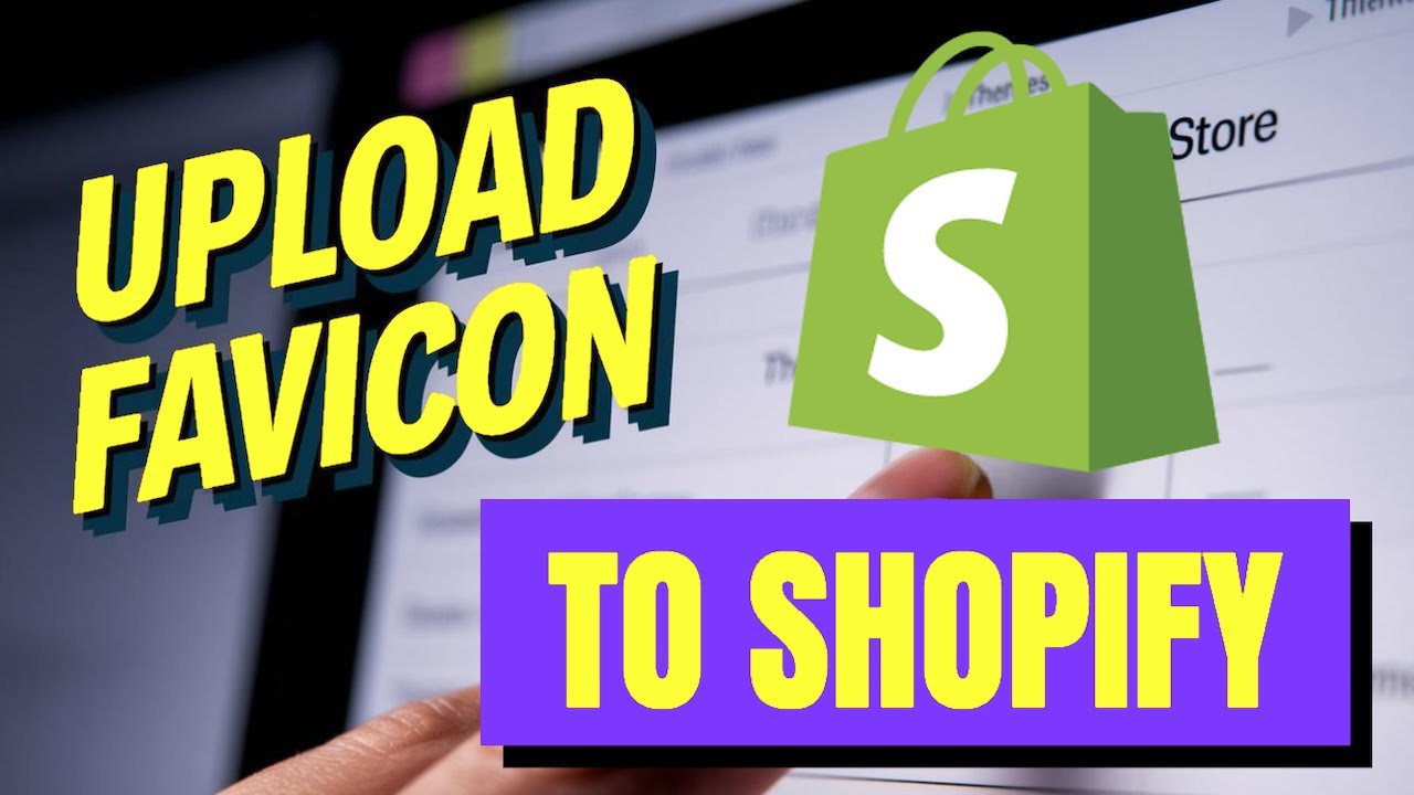 How To Add A FAVICON In Shopify (2025 Step-By-Step) - YouTube