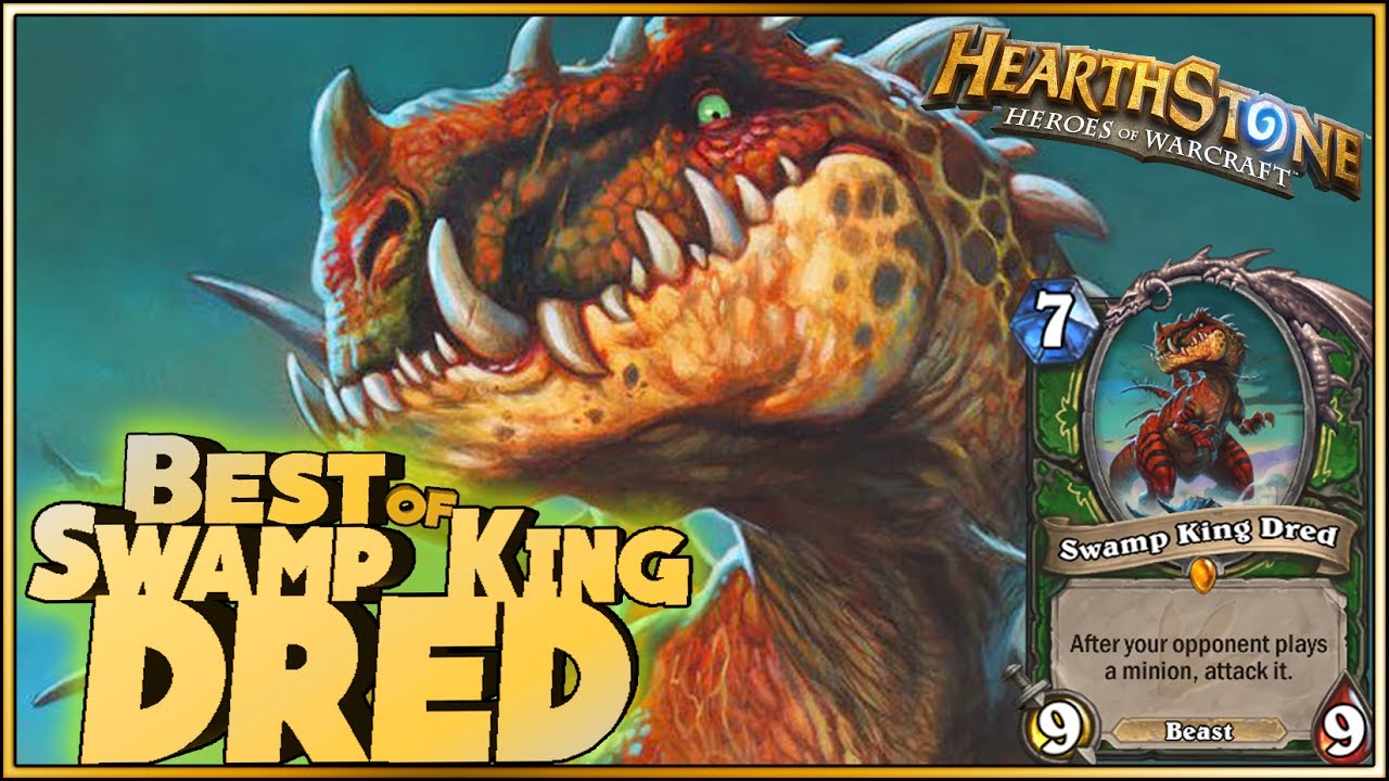 Hearthstone - Best of Swamp King Dred - Funny and lucky Rng Moments ...