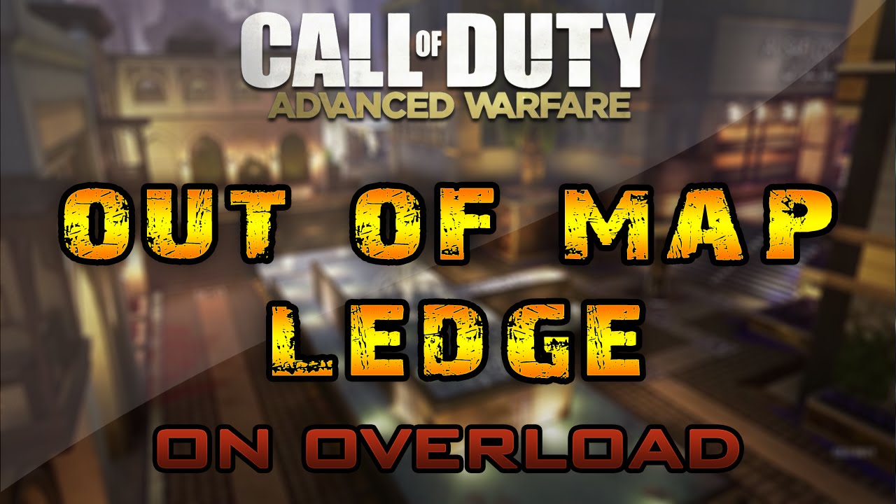 COD AW Glitches: Out Of Map Ledge On Overload - YouTube