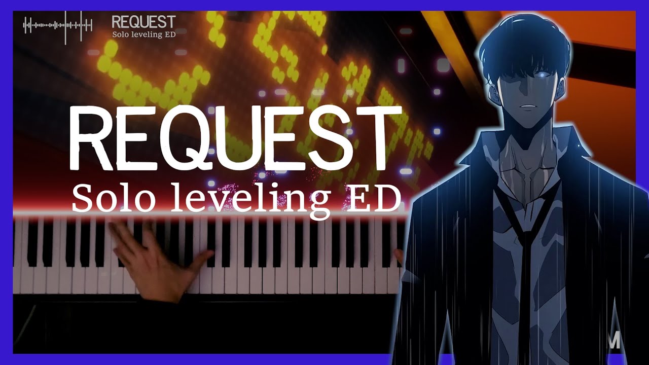Request (나 혼자만 레벨업 ED) | Solo Leveling ED | Piano Cover - YouTube