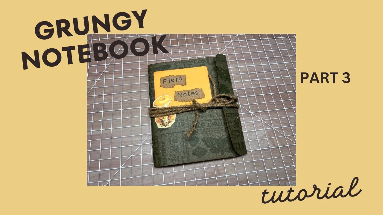 How to make a grungy little notebook | Part 3 #howto #journalmaking ...