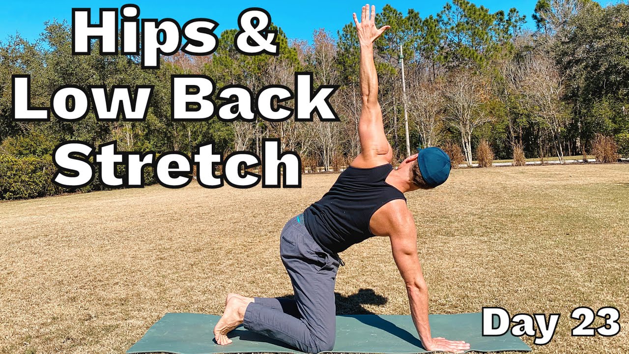 (Day 23) Yoga for Lower Back Release & Tight Hips (Low Back Stretches ...