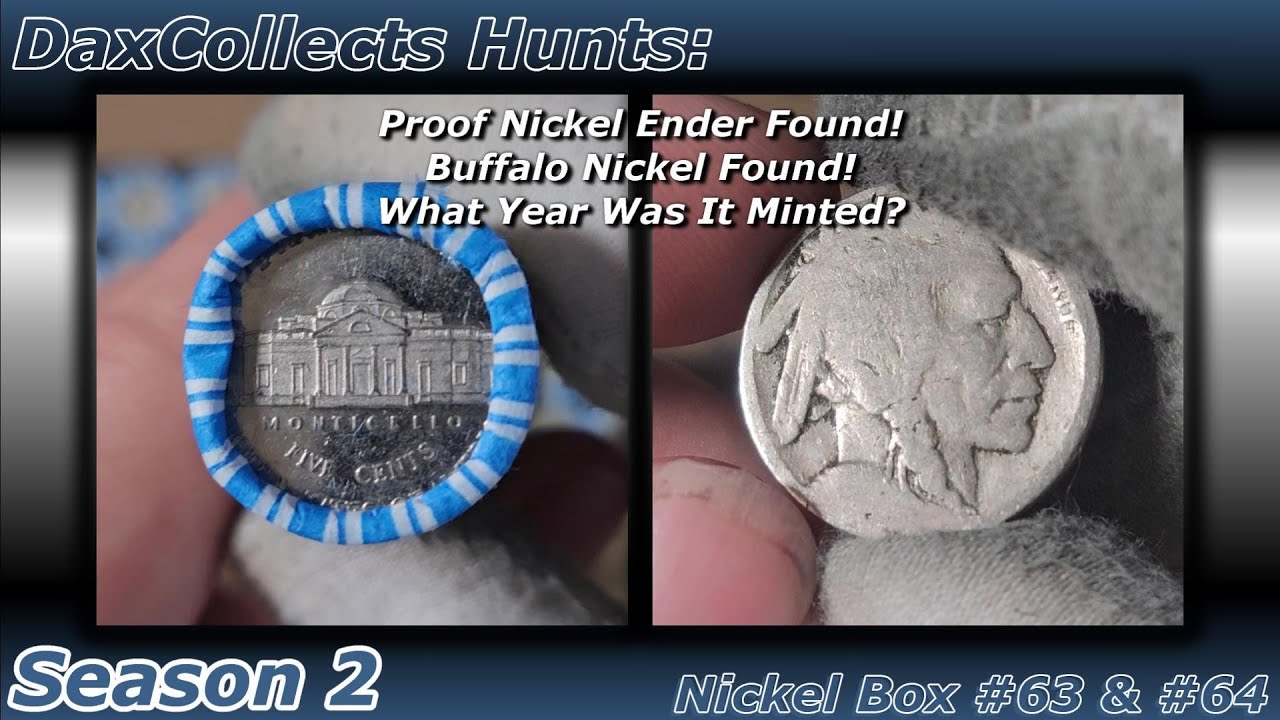 Hunting Nickels S2 #7 - Proof Nickel Ender Found! Buffalo Nickel Found ...