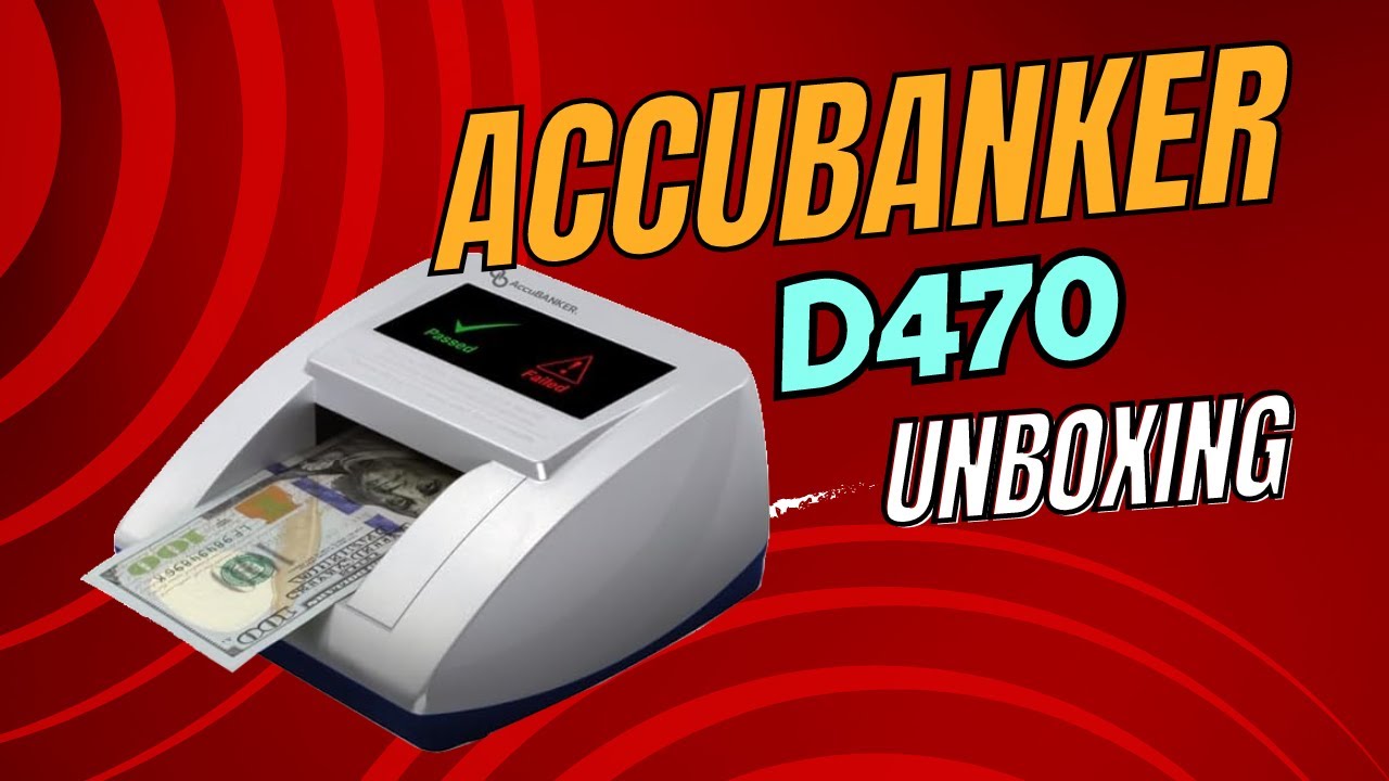 AccuBANKER D470 Counterfeit Bill Detector - Unboxing - YouTube