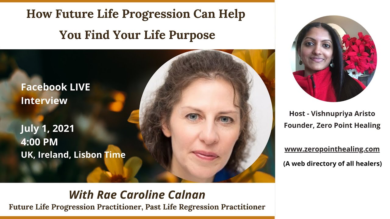 How Future Life Progression can help you find your Life Purpose with ...