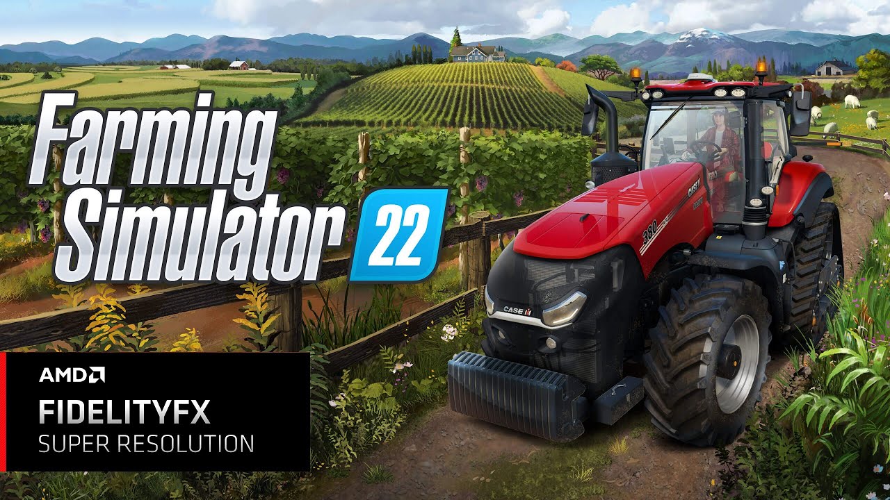 Farming Simulator 22 with no discrete graphics card - AMD FSR test ...