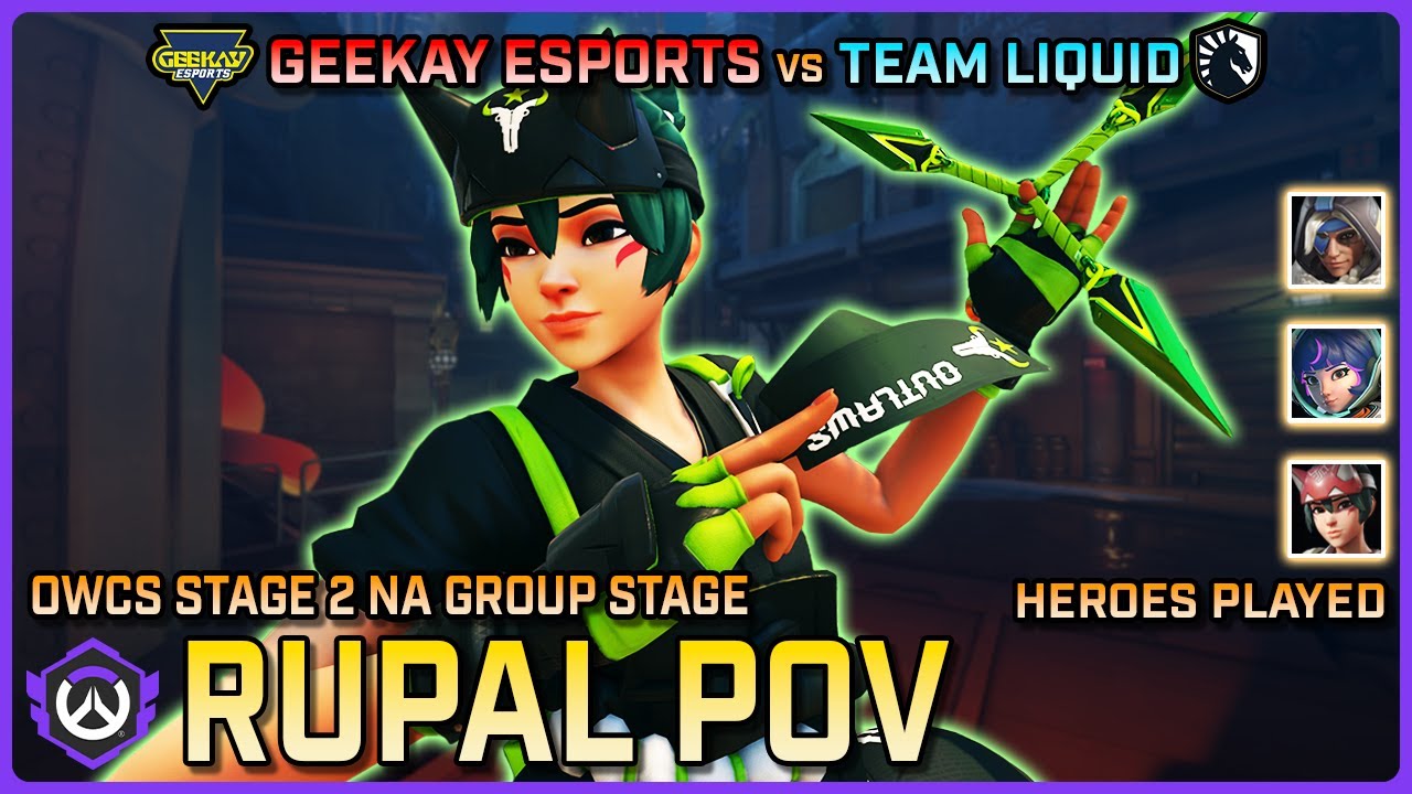 [ Rupal ] Geekay Esports vs Team Liquid | Round Robin | OWCS NA Stage 2 ...