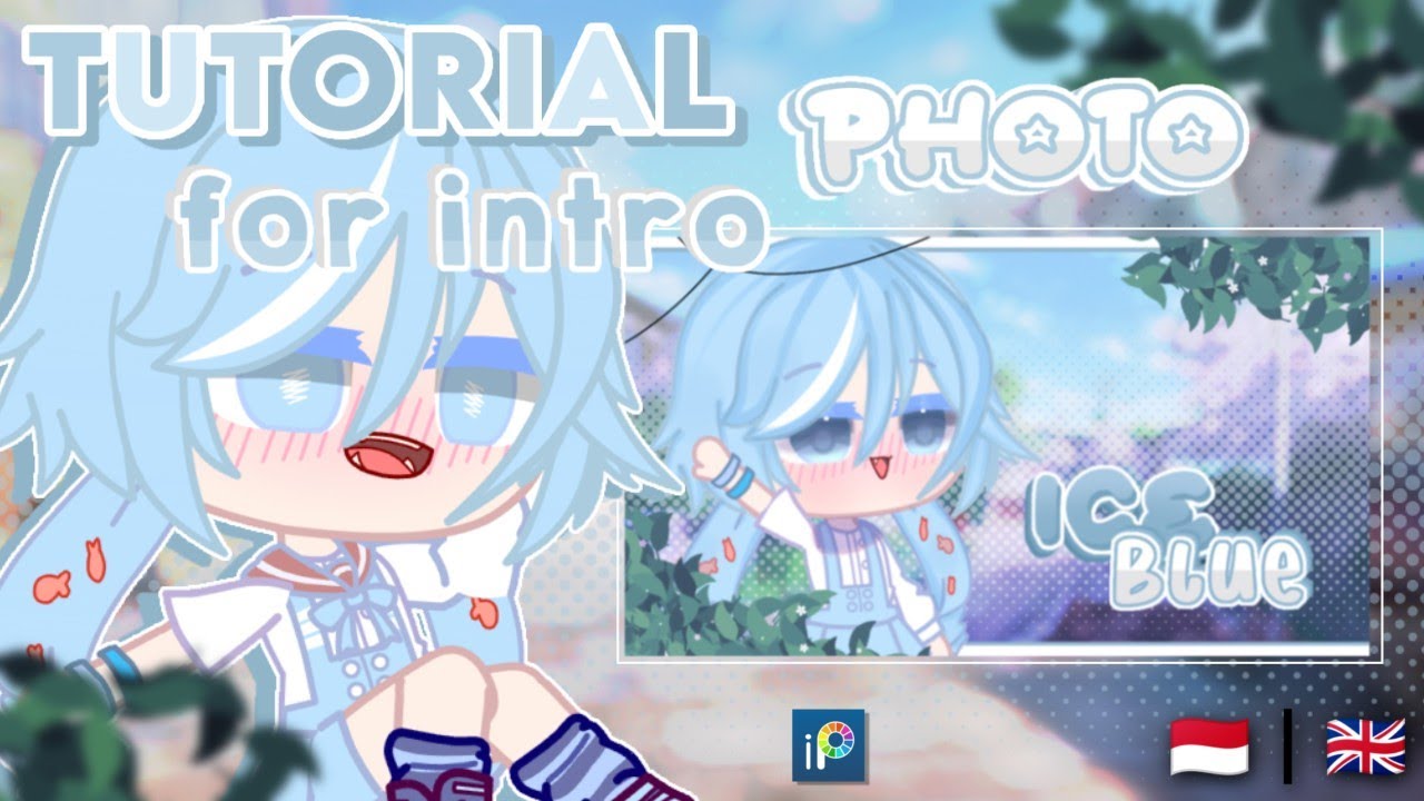 ೋ [Tutor] ‗ How To Make Photo For Intro || Gacha Tutorial - YouTube