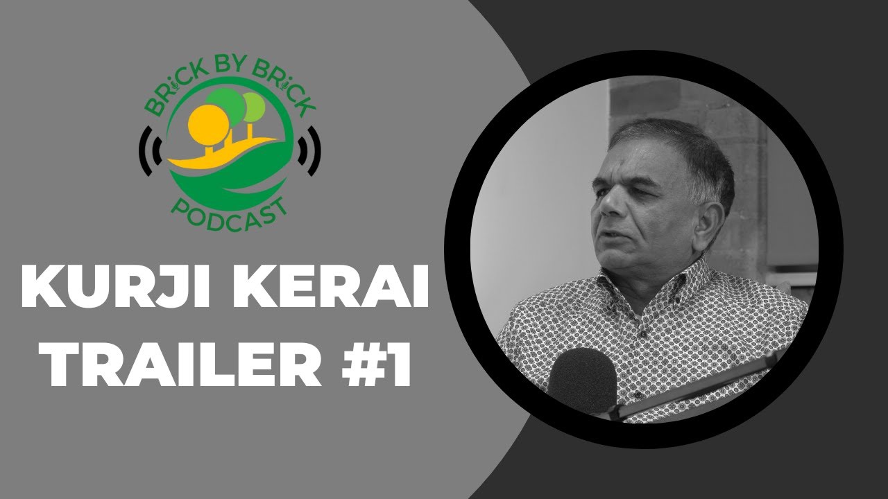 Trailer #1 - Kurji Kerai | Brick By Brick Podcast - YouTube