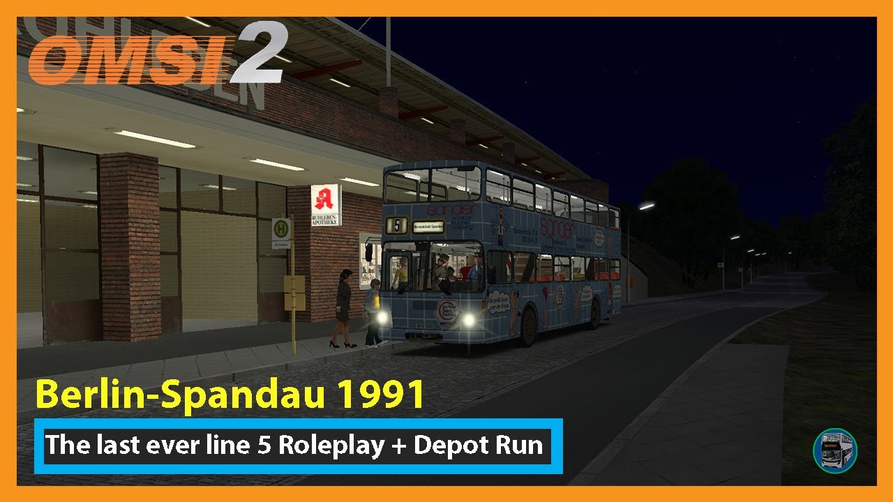 Omsi 2: Berlin Spandau 1991 - the last ever line 5 to Neverlink | Man ...