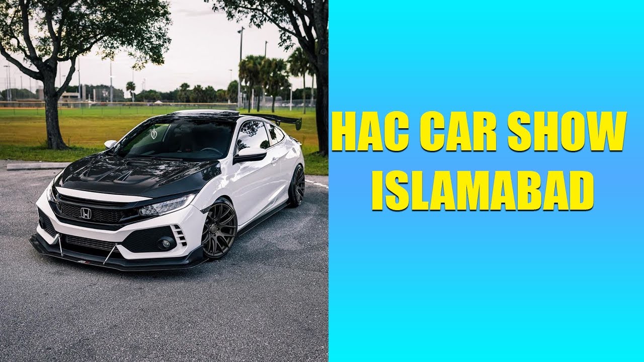 HAC Grand Autoshow F-9 Park Islamabad | Rudy | Meena | Nardo ...