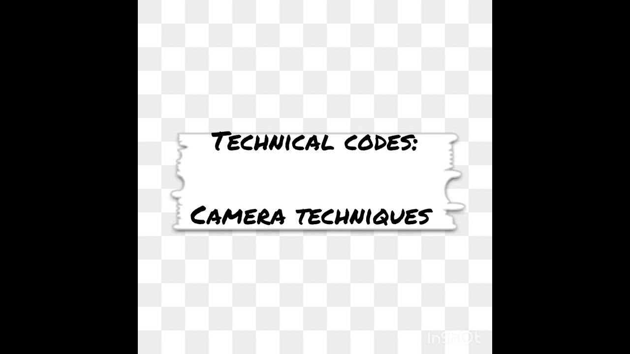 Media and Information Literacy (Technical Codes - Camera Techniques ...