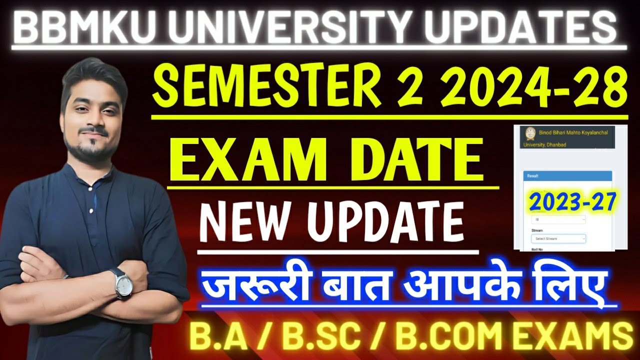 EXAM Date , Routine & Admit Card Big Updates 😱 BBMKU FYUGP SEMESTER 2 ...