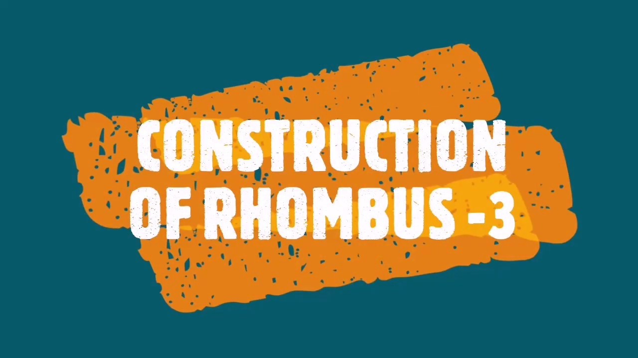 Construction of Rhombus -3 - YouTube