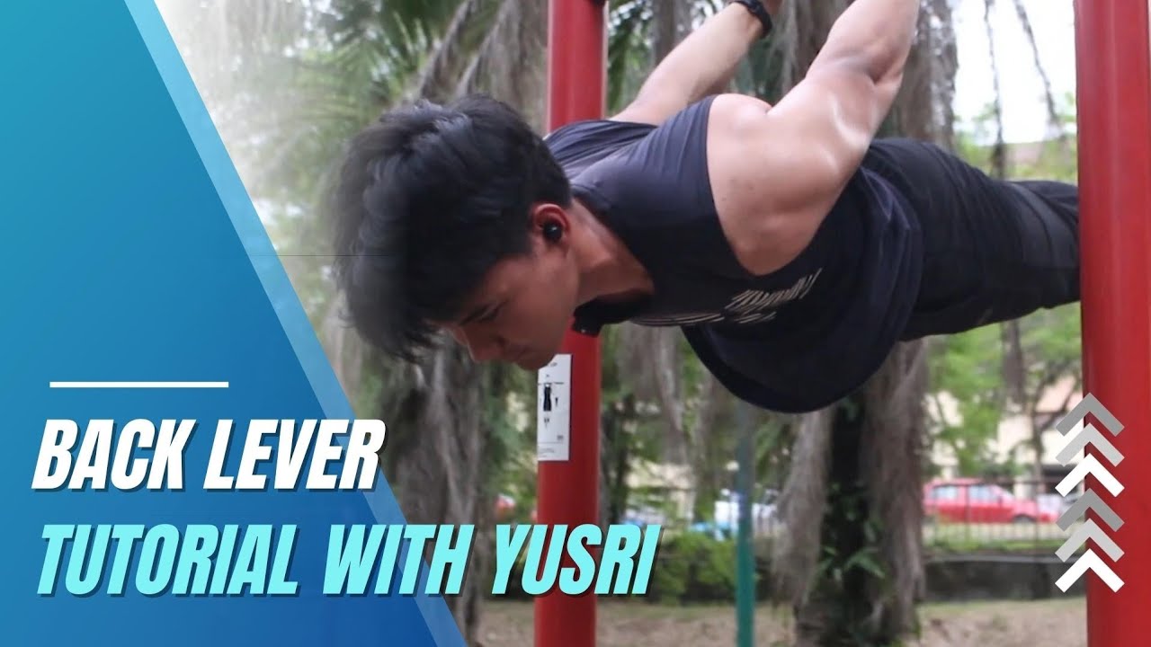 Back Lever Tutorial With Yusri - YouTube