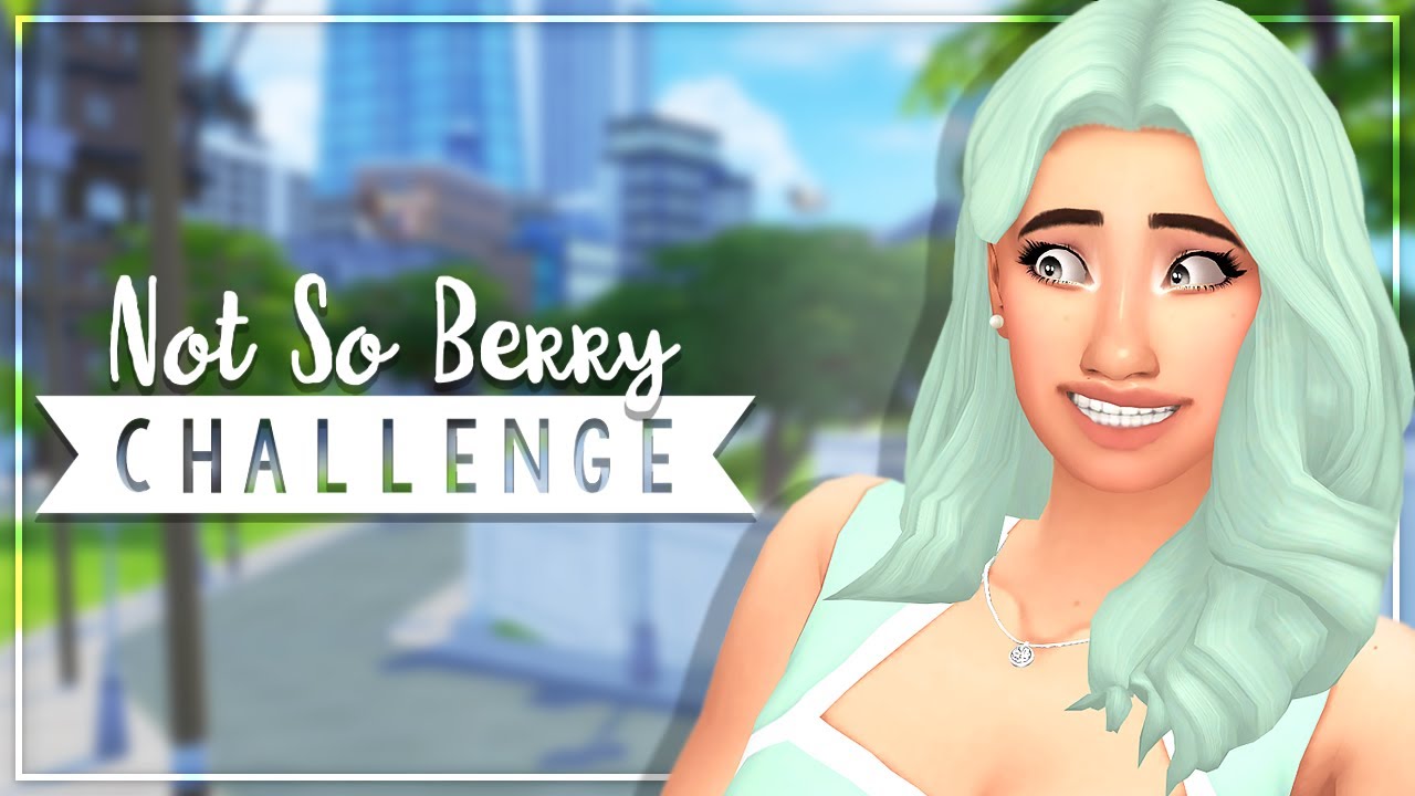 Sims 4: NOT SO BERRY #1 | NEW LET'S PLAY - YouTube