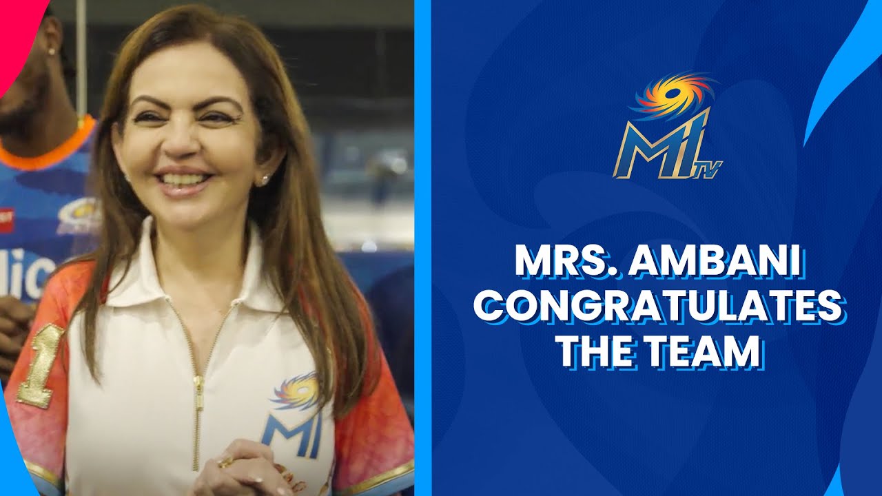 Mrs. Nita Ambani congratulates the team | Mumbai Indians - YouTube