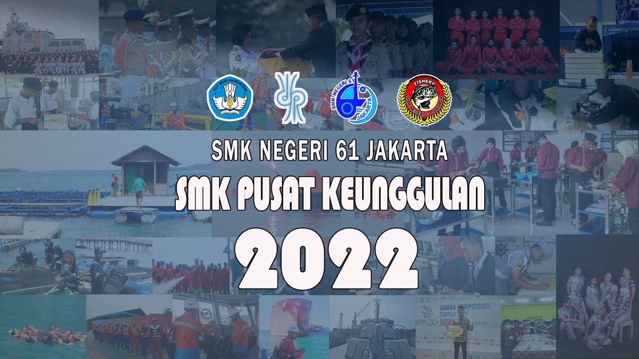 SMK PK (PUSAT KEUNGGULAN) - SMKN 61 JAKARTA - YouTube