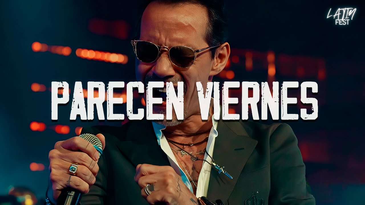Marc Anthony - Parecen Viernes (Letra) - YouTube