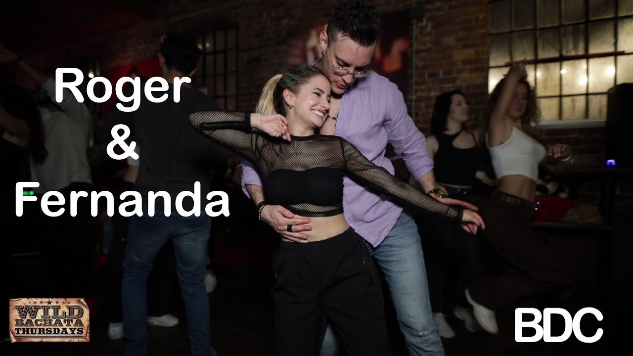 Roger Cracco & Fernanda Dubiel Bachata Social at Wild Bachata Thursdays ...