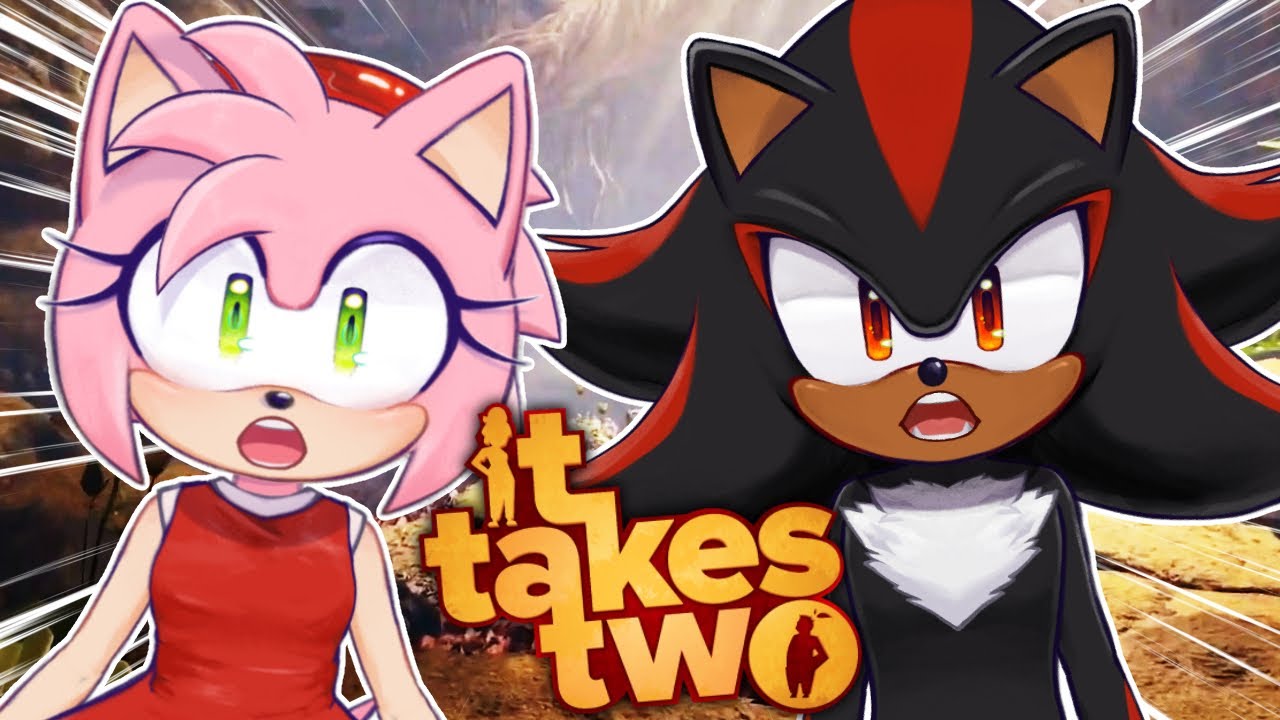 SHADOW AND AMY PLAY IT TAKES TWO!! - YouTube