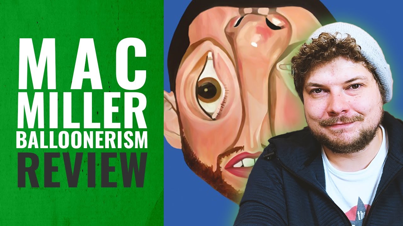 MAC MILLER - BALLOONERISM | Album Review - YouTube