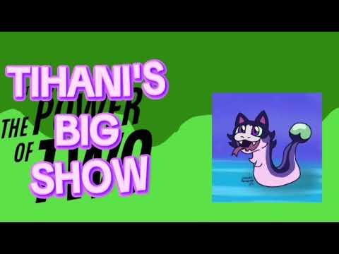 TIHANI'S BIG SHOW NEW INTRO 