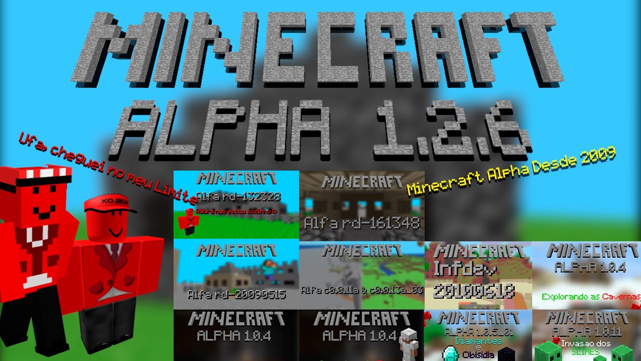 Minecraft Alpha 1.2.6 Adeus Alphas... Até logo !!! - YouTube