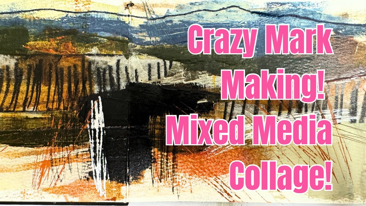 Dynamic Mixed Media Collage Expressive Mark Making! #Watercolor # ...