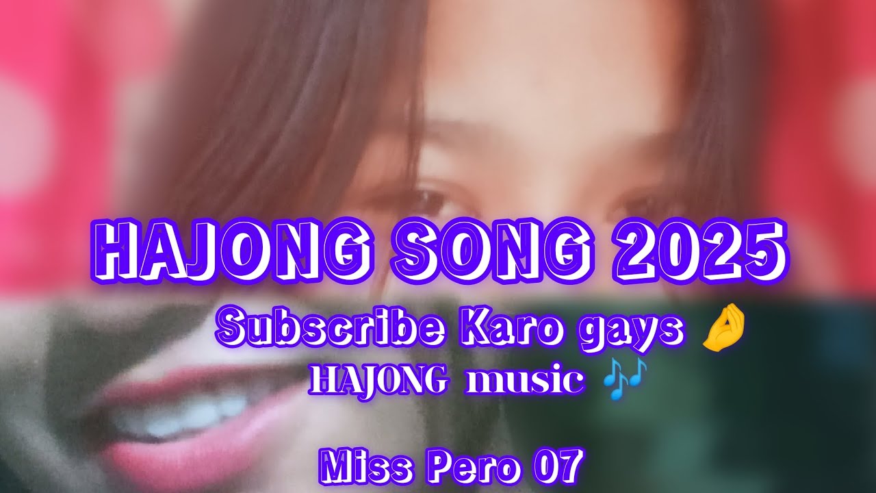 NEW HAJONG SONG 2025 || Miss Pero 07 || Hajong music song 🎶#viralsong # ...