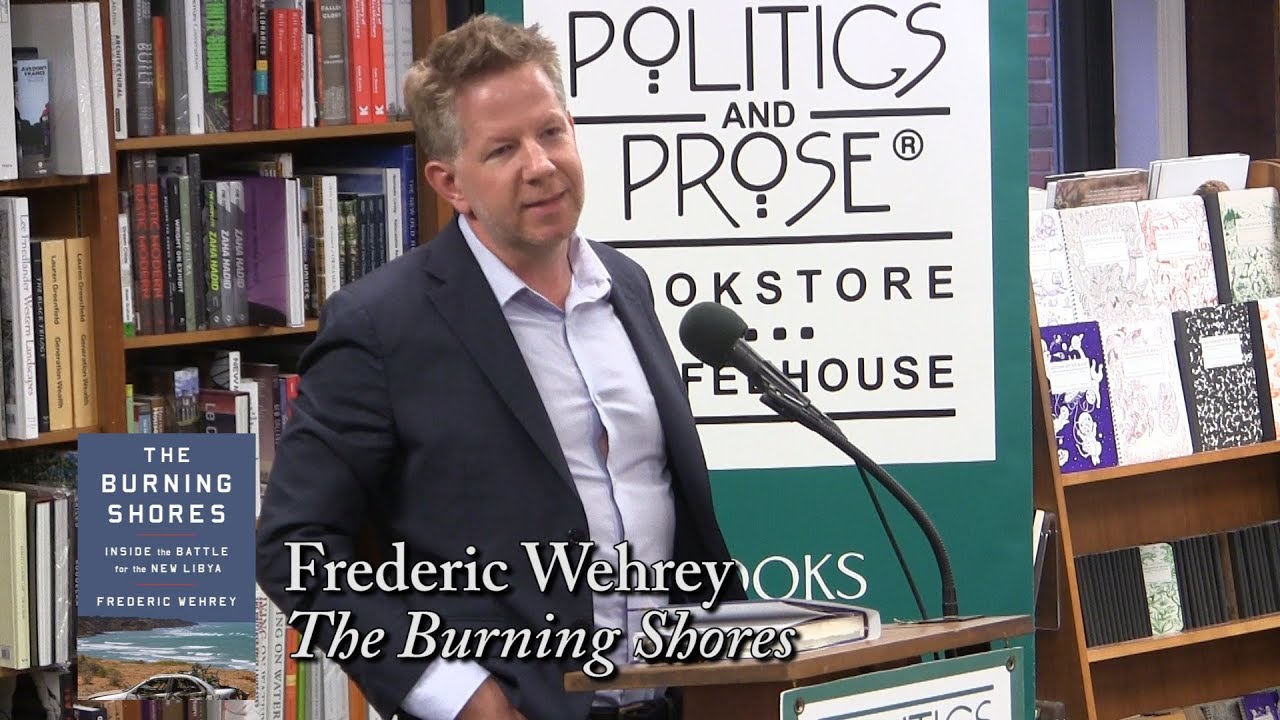 Frederic Wehrey, "The Burning Shores" - YouTube