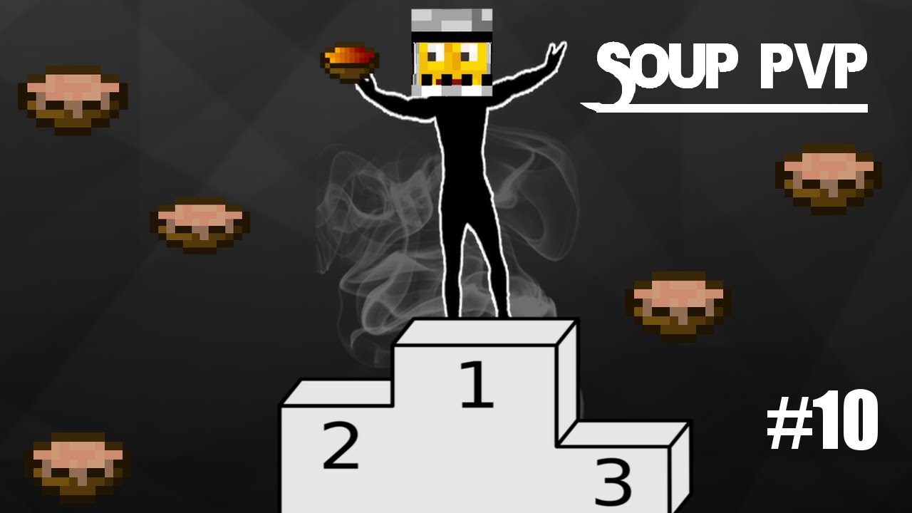 1 VS 1 SOUP-PvP - Minecraft #10 |Socierax - YouTube