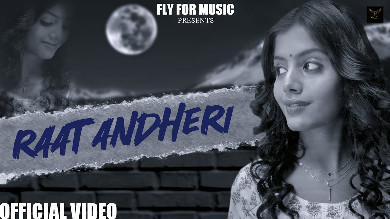 Rashi Vats :- Raat Andheri Latest Hindi Song | Romantic Sad Song ...