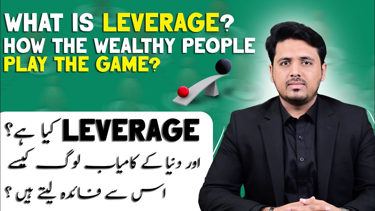 What is Leverage & How the wealthy people play the Game?||The Networker ...
